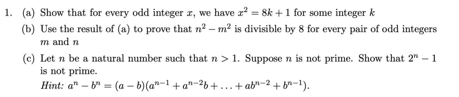 Solved = 1. (a) Show that for every odd integer x, we have | Chegg.com
