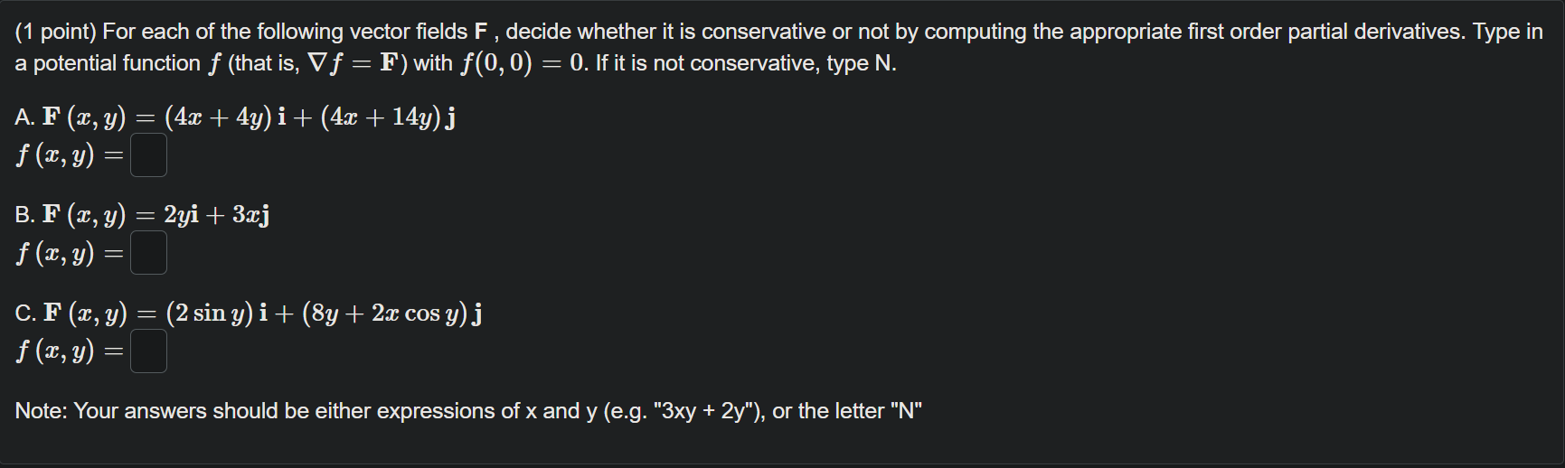 Solved (1 point) For each of the following vector fields F, | Chegg.com