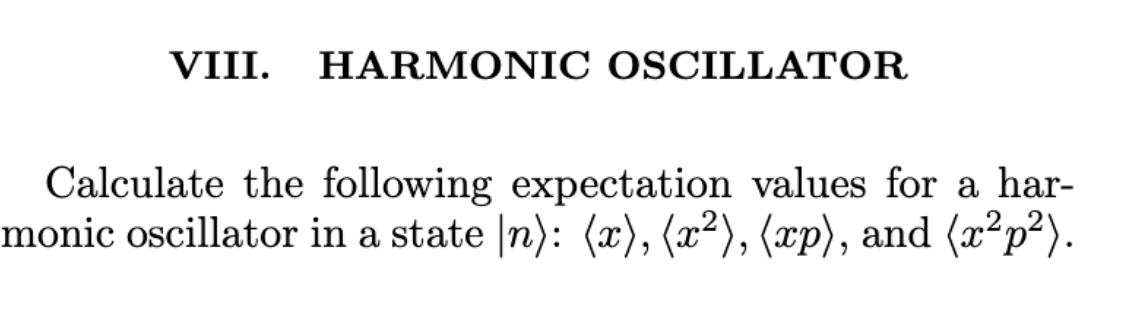 Solved Calculate the following expectation values for a | Chegg.com