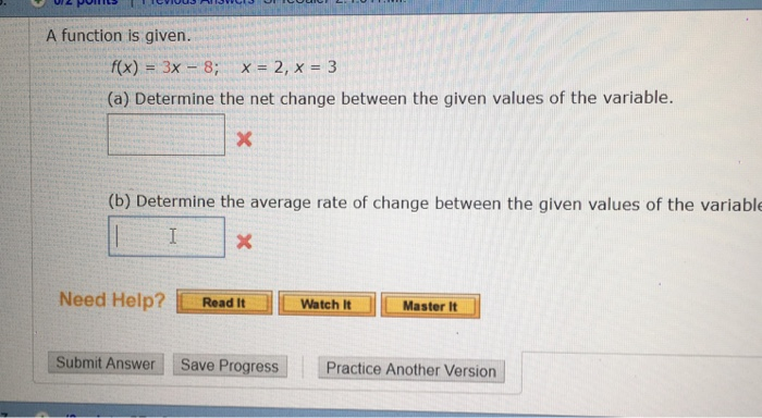 Solved A function is given. (a) Determine the net change | Chegg.com