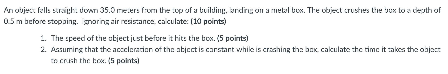 Solved An object falls straight down 35.0 meters from the | Chegg.com