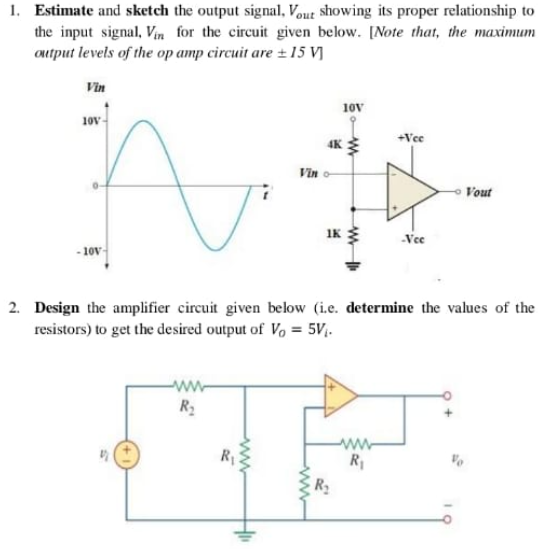 Solved 1 Estimate And Sketch The Output Signal Vout 