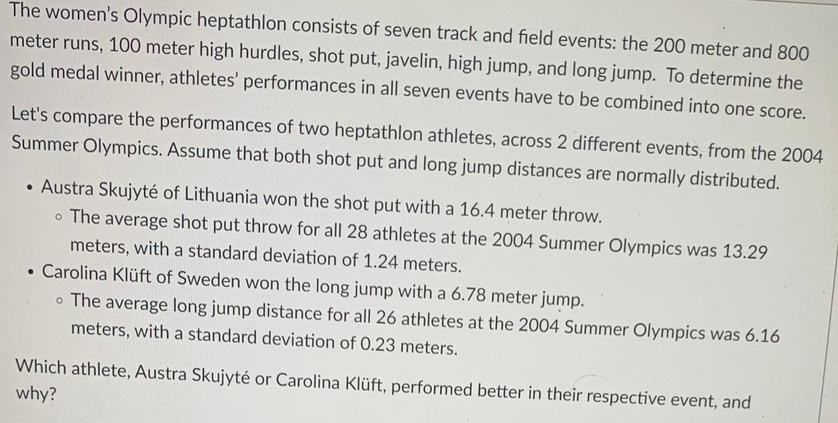Solved The women's Olympic heptathlon consists of seven | Chegg.com