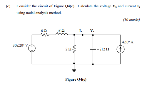 Solved (c) Consider the circuit of Figure Q4(c). Calculate | Chegg.com