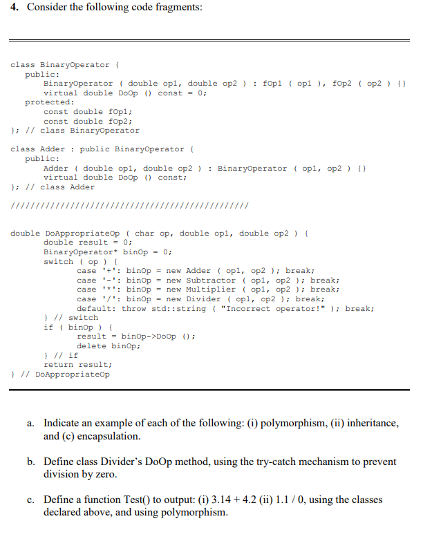 Solved 4. Consider the following code fragments: class | Chegg.com
