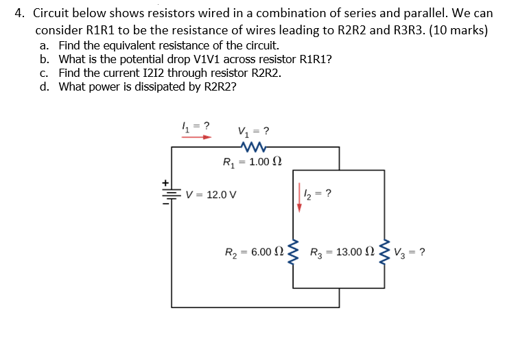 Solved 4. Circuit below shows resistors wired in a | Chegg.com
