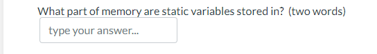 Solved What Part Of Memory Are Static Variables Stored In 5046