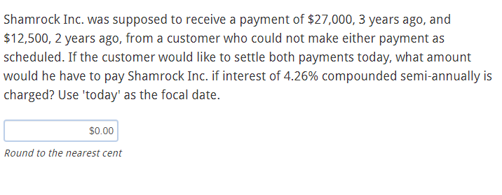 Solved Shamrock Inc. was supposed to receive a payment of | Chegg.com