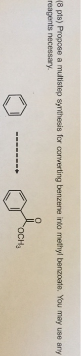 Solved (8 pts) Propose a multistep synthesis for converting | Chegg.com