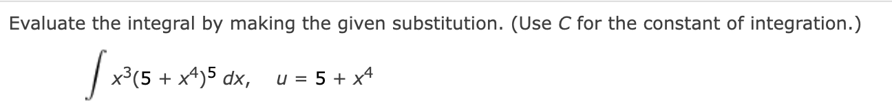Solved Evaluate the integral by making the given | Chegg.com