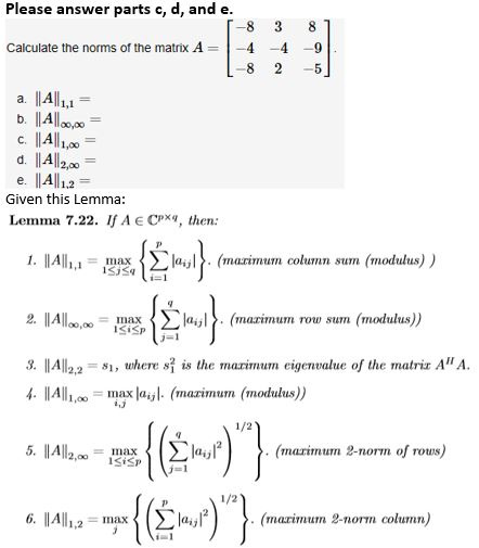 Solved Please answer parts c, d, and e Calculate the norms | Chegg.com