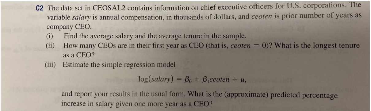 Solved =0 log( ﻿salary )=β0+β1 ﻿ceoten +uand report your | Chegg.com