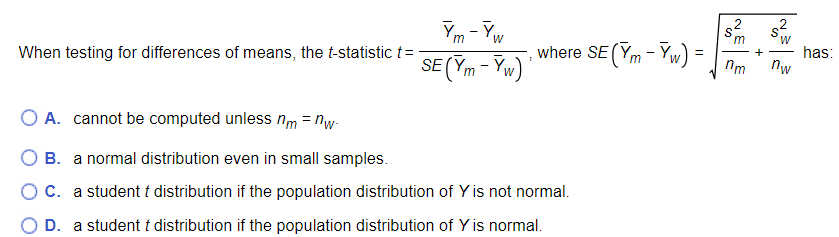 Solved When testing for differences of means, the | Chegg.com