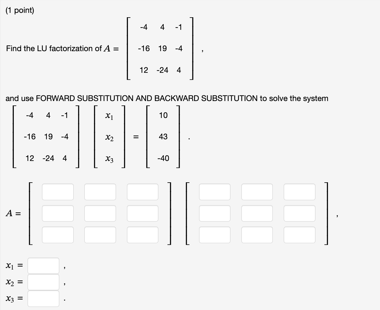 Solved 1 Point Find The Lu Factorization Of