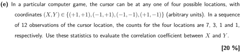 Solved (e) In a particular computer game, the cursor can be | Chegg.com