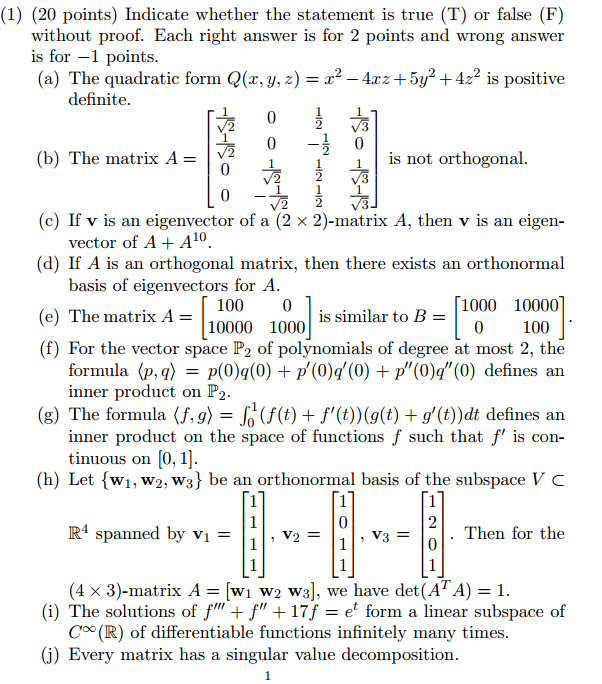 Solved (20 points) Indicate whether the statement is true | Chegg.com
