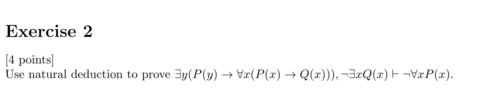 Solved Exercise 2 [4 points] Use natural deduction to prove | Chegg.com