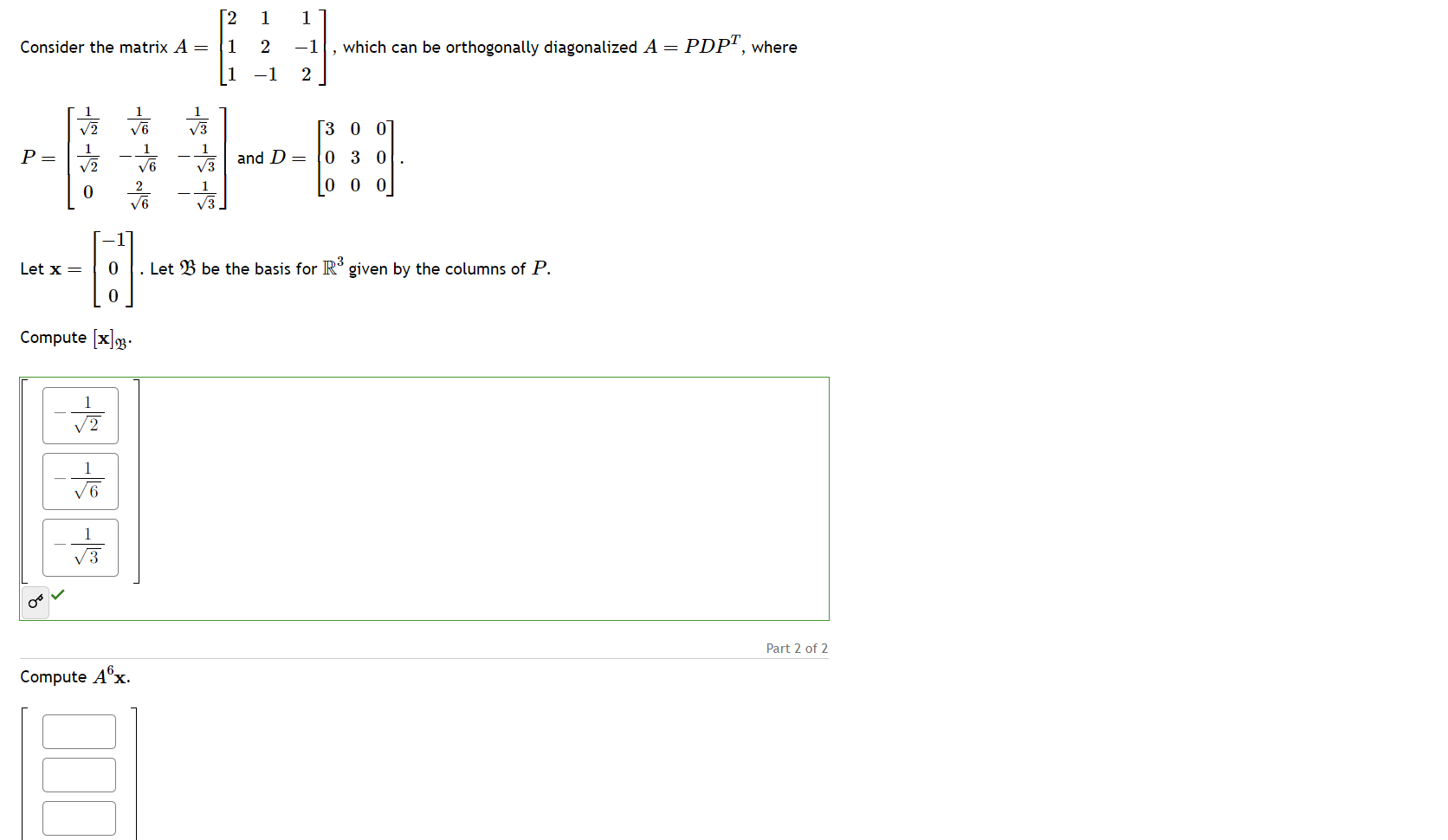 Solved Consider the matrix A=[21112-11-12], ﻿which can be | Chegg.com