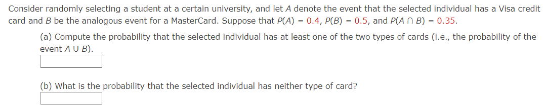 Solved Consider randomly selecting a student at a certain | Chegg.com