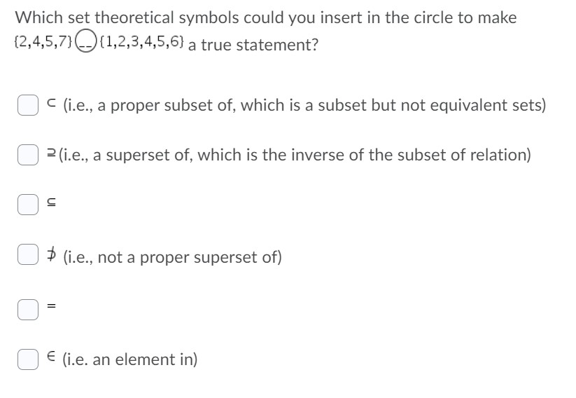 Solved Which set theoretical symbols could you insert in the | Chegg.com