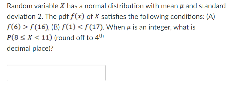 Solved Random variable x ﻿has a normal distribution with | Chegg.com