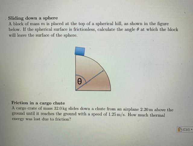 Solved Sliding down a sphere A block of mass m is placed at | Chegg.com
