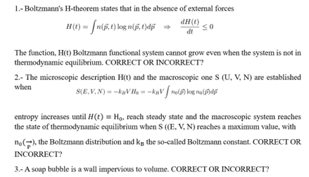 Solved 1.- Boltzmann's H-theorem states that in the absence | Chegg.com