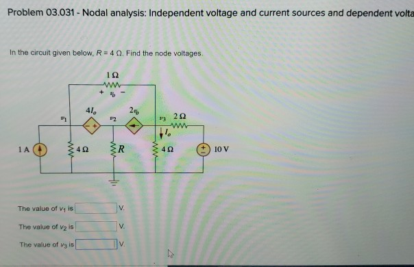 Solved Problem 03.031 - Nodal analysis: Independent voltage | Chegg.com