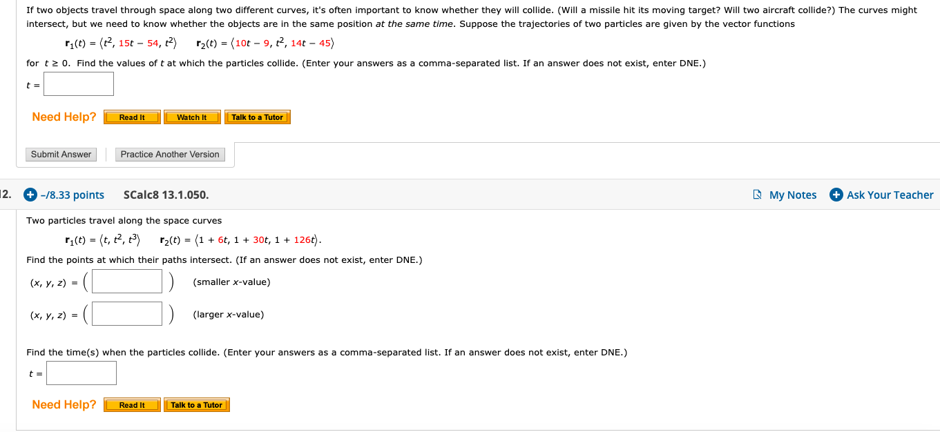 Solved If Two Objects Travel Through Space Along Two