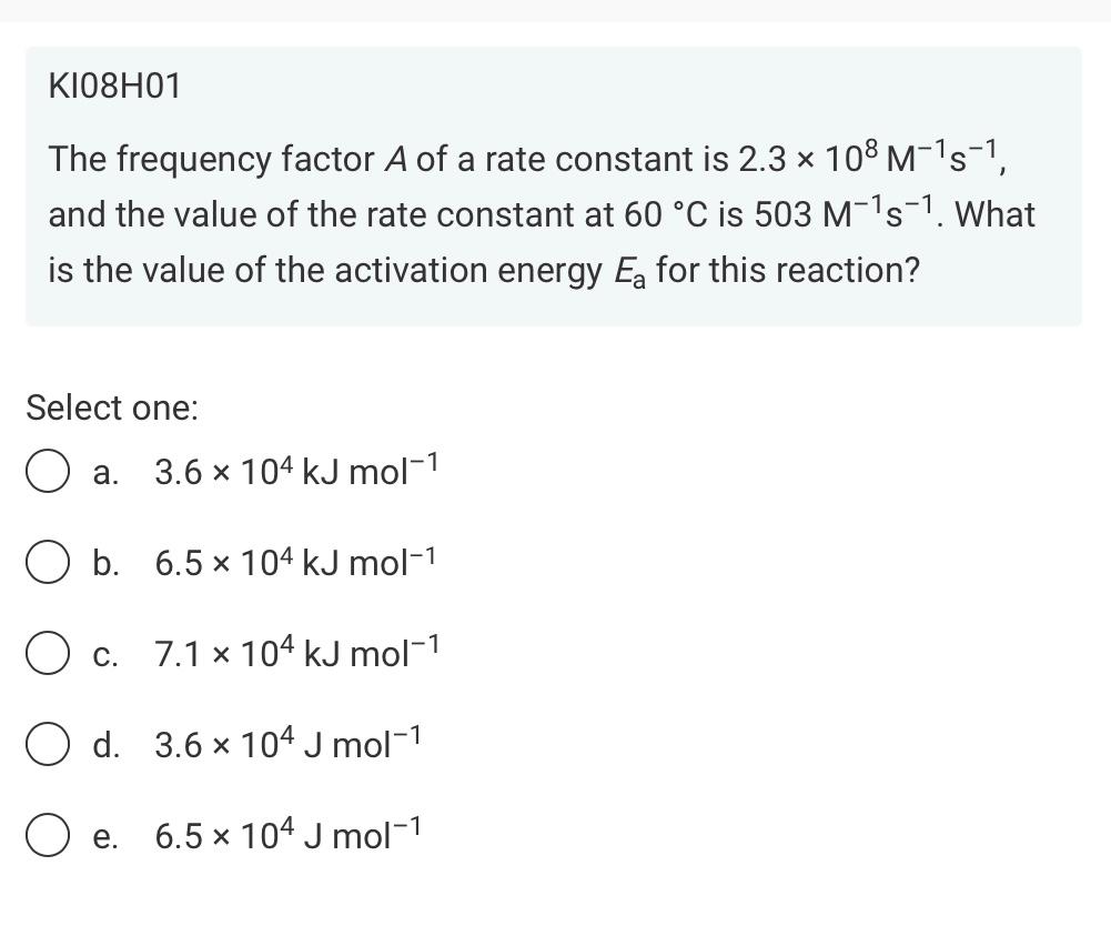 Solved The frequency factor A of a rate constant is | Chegg.com