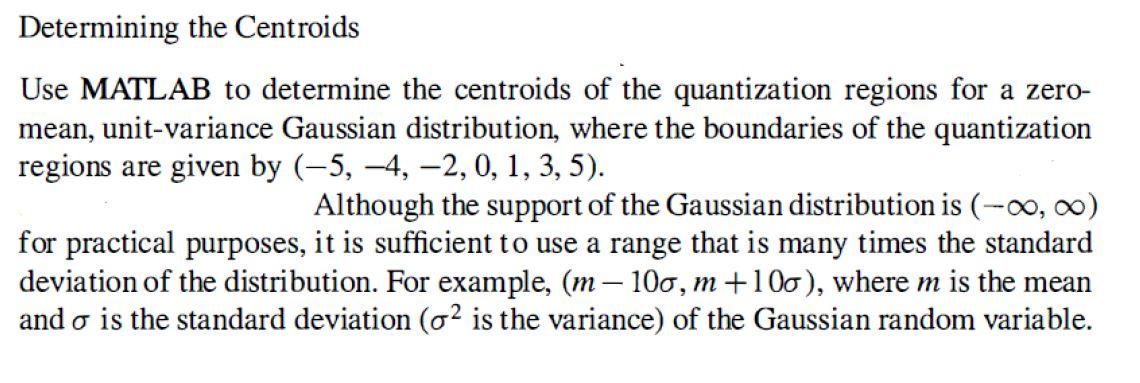 Determining The Centroids Use Matlab To Determine The