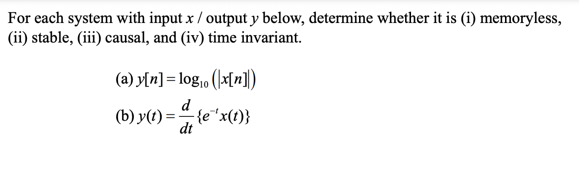 Solved For each system with input x / output y below, | Chegg.com