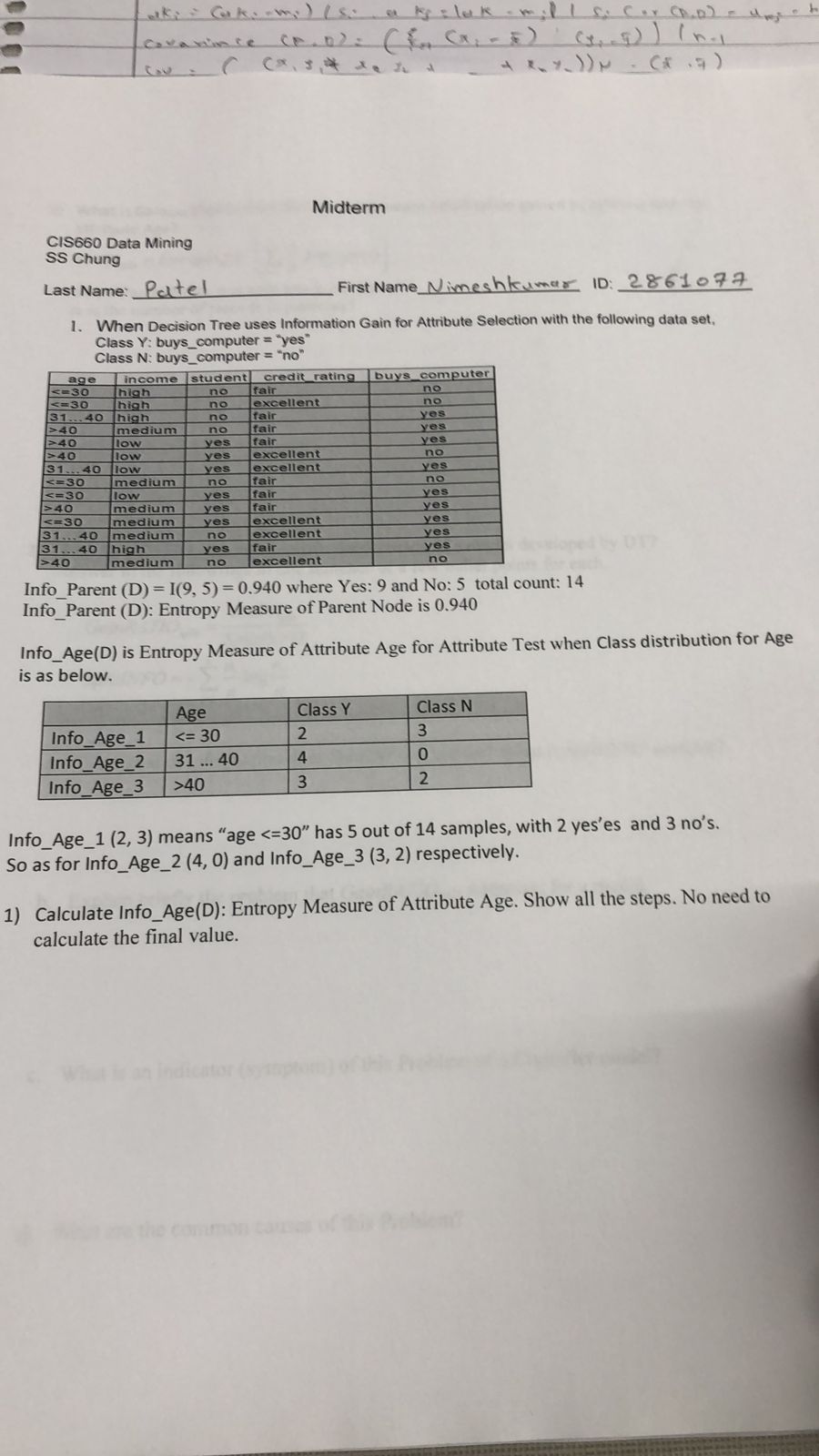 Solved 1 When Decision Tree Uses Information Gain For