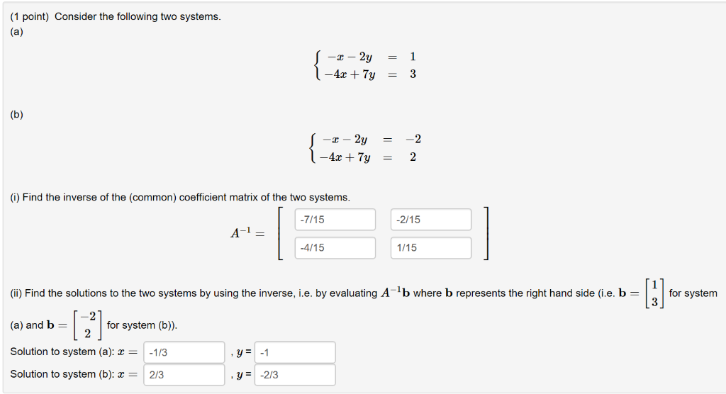 Solved (1 point) Consider the following two systems -4x | Chegg.com