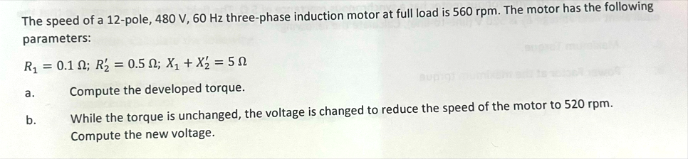 Solved The speed of a 12-pole, 480 V,60 Hz three-phase | Chegg.com