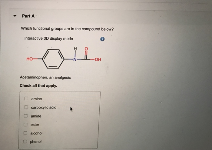 Solved Part A Which functional groups are in the compound | Chegg.com
