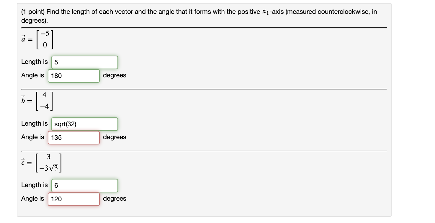 Solved (1 point) Find the length of each vector and the | Chegg.com