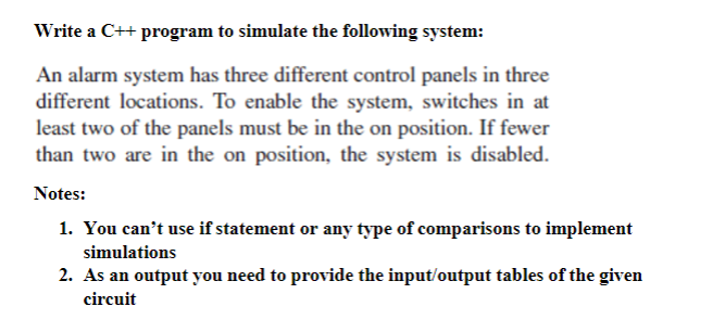 Solved Write A C Program To Simulate The Following System
