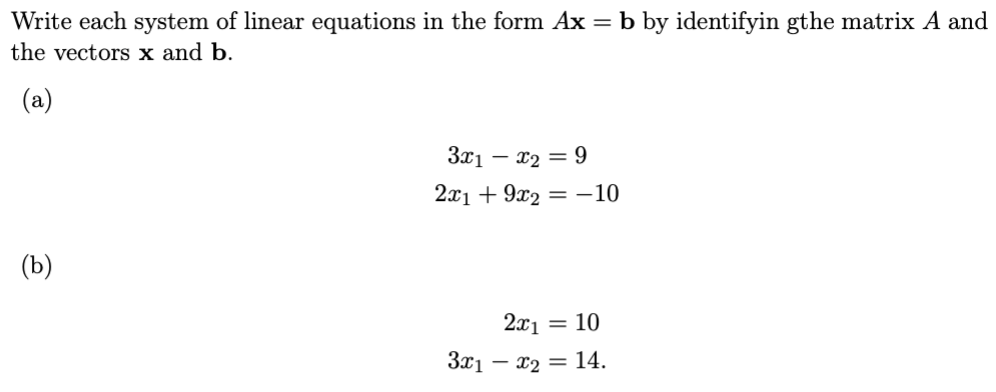 Solved Write each system of linear equations in the form | Chegg.com