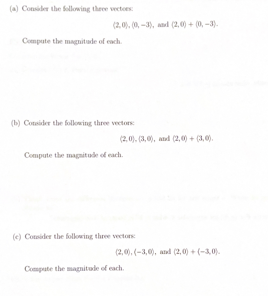 Solved (a) Consider the following three vectors: | Chegg.com