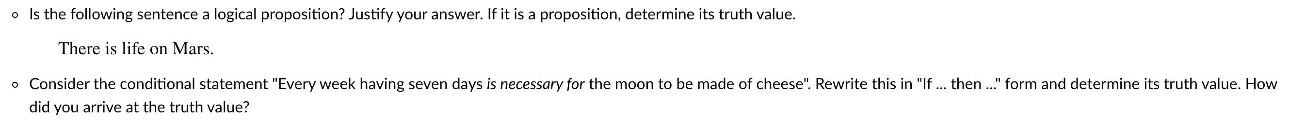 Solved o Is the following sentence a logical proposition? | Chegg.com
