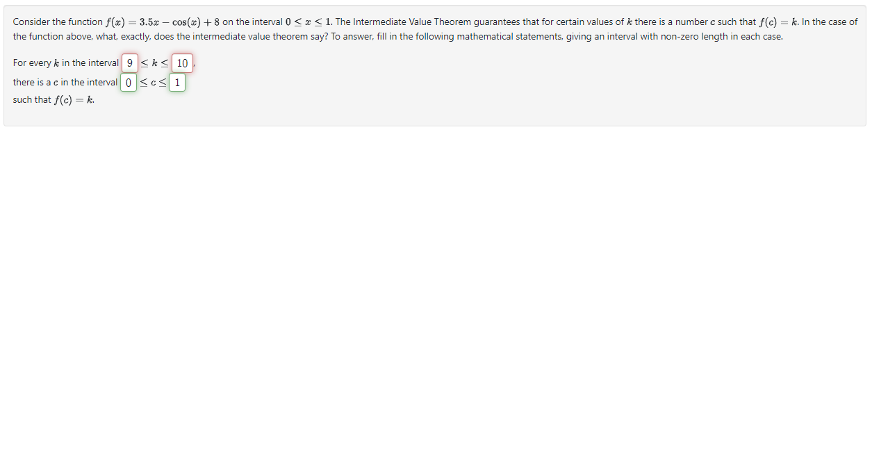Solved Consider the function f(x)=3.5x−cos(x)+8 on the | Chegg.com