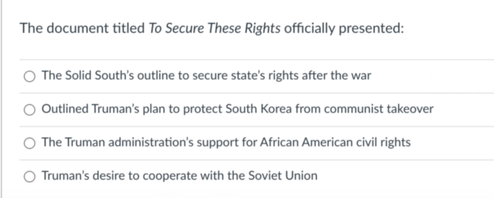 Solved The document titled To Secure These Rights officially | Chegg.com