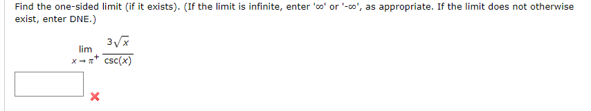 Solved Find the one-sided limit (if it exists). (If the | Chegg.com