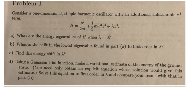 Solved Using a Gaussian trial function, make a variational | Chegg.com