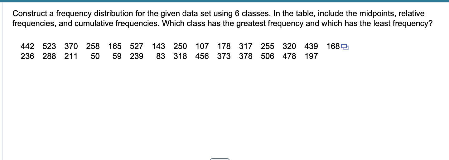 Solved Construct a frequency distribution and a relative | Chegg.com