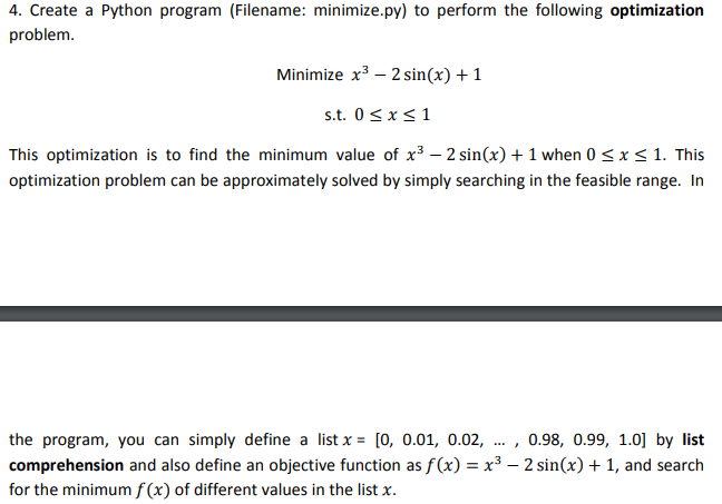 Solved 4. Create a Python program (Filename: minimize.py) to | Chegg.com