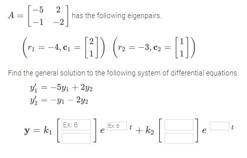 Solved \\( A=\\left[\\begin{array}{cc}-5 & 2 \\\\ -1 & | Chegg.com