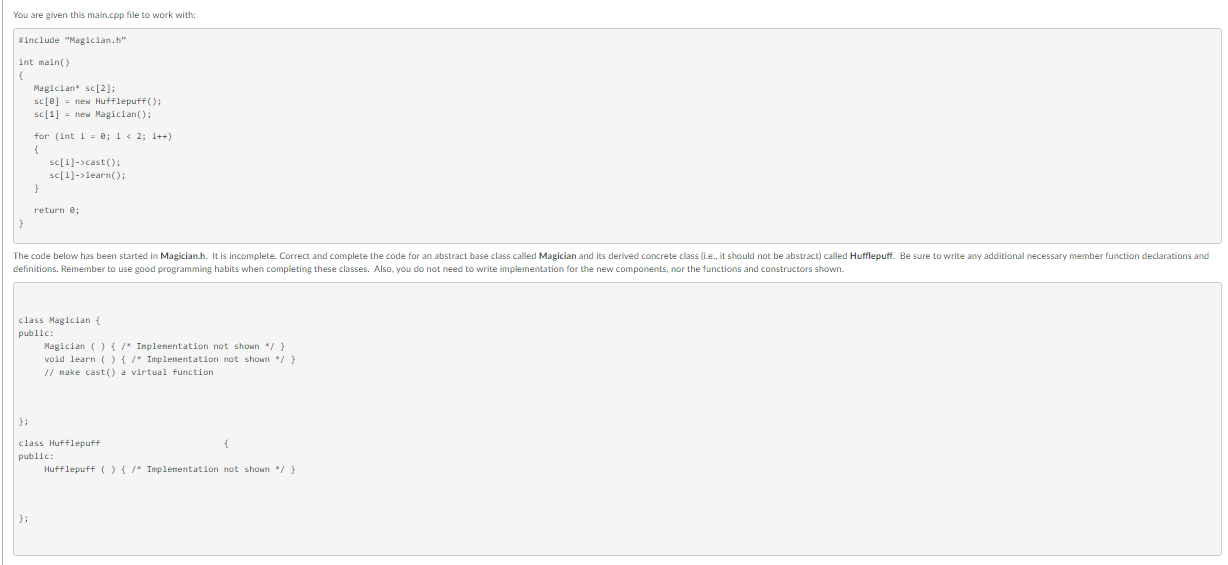 You are given this main.cpp file to work with: | Chegg.com