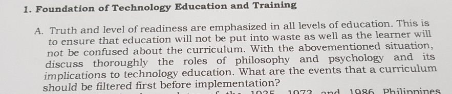 Solved 1. Foundation of Technology Education and Training | Chegg.com